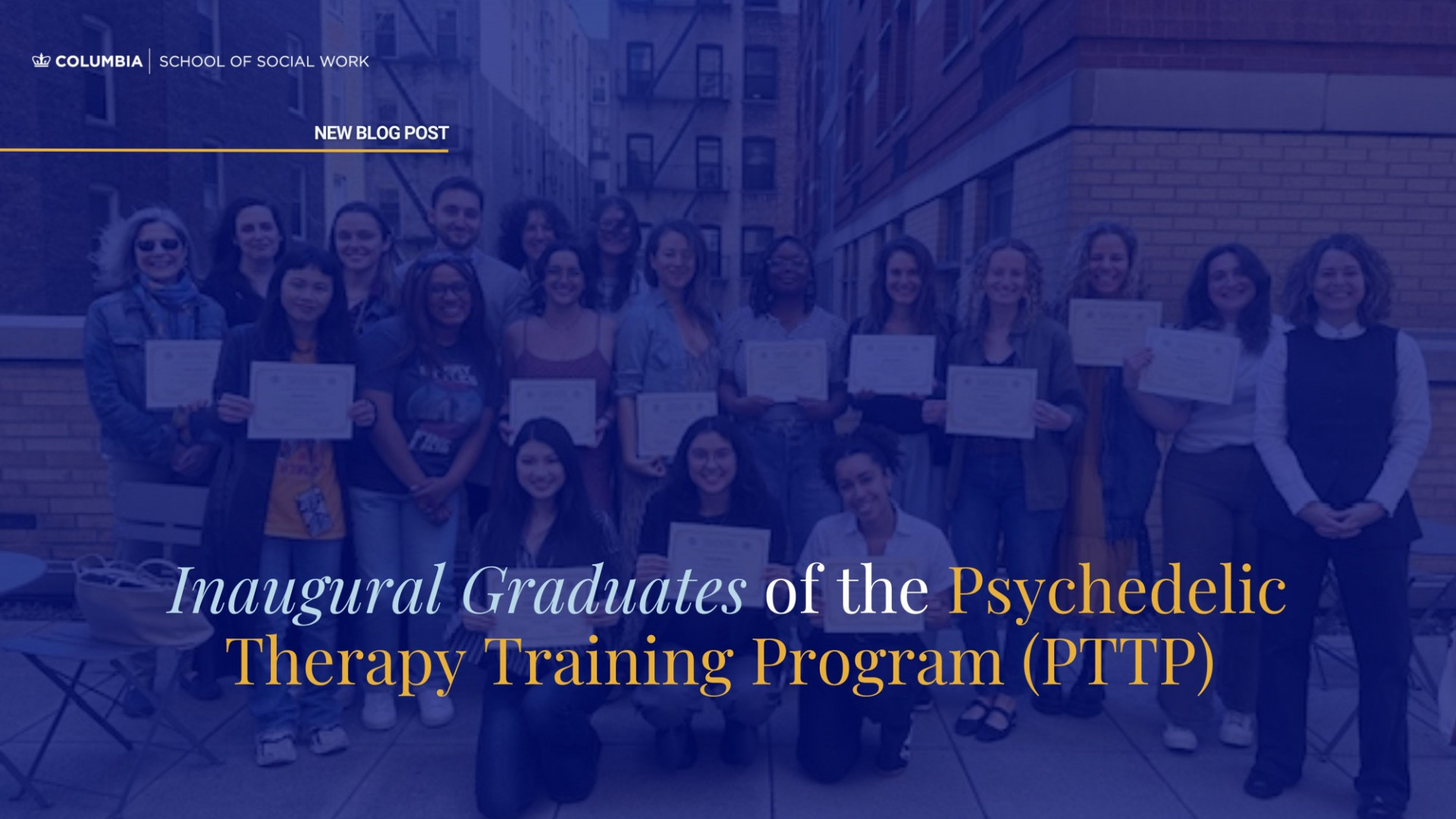 Inaugural Graduates Of The Psychedelic Therapy Training Program Pttp